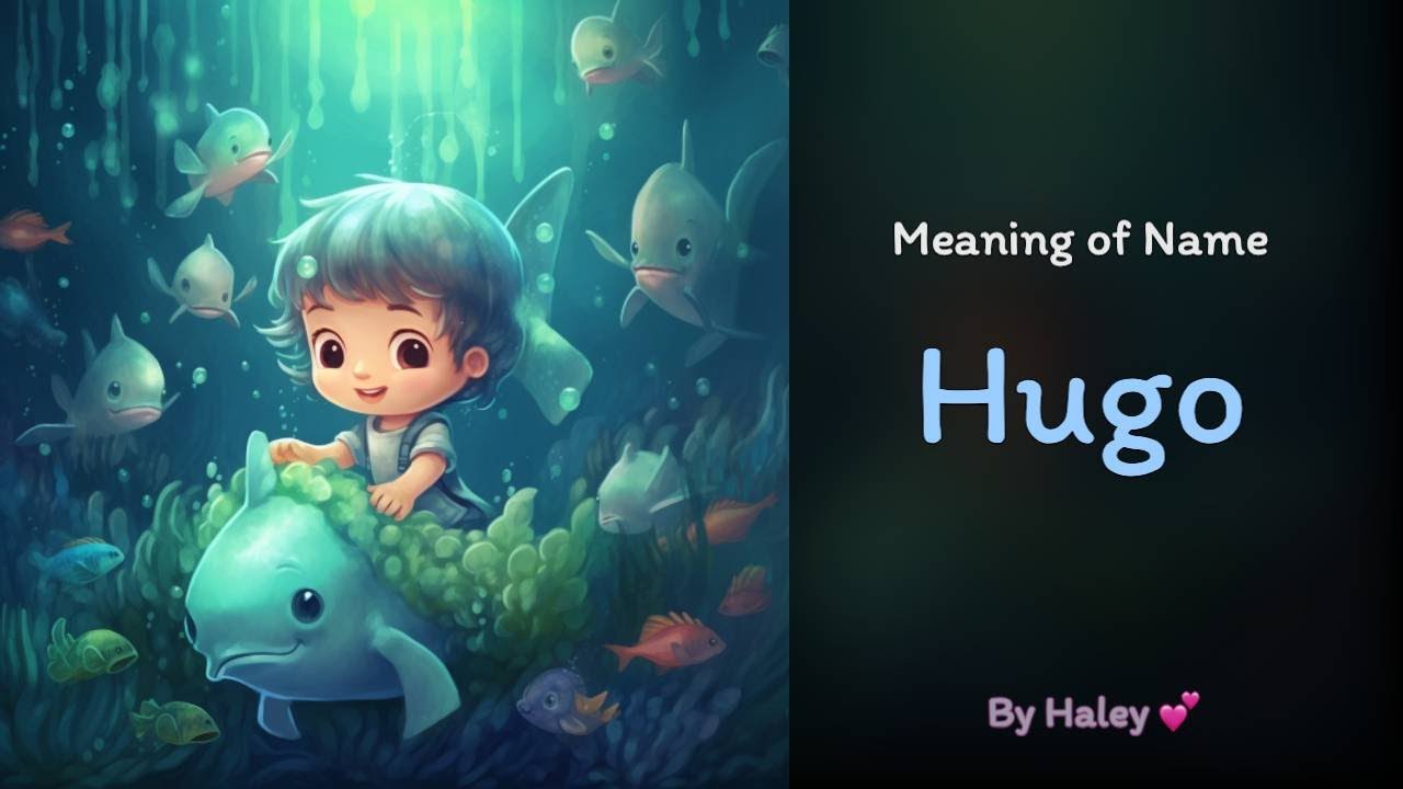 Meaning of boy name: Hugo - Name History, Origin and Popularity - YouTube