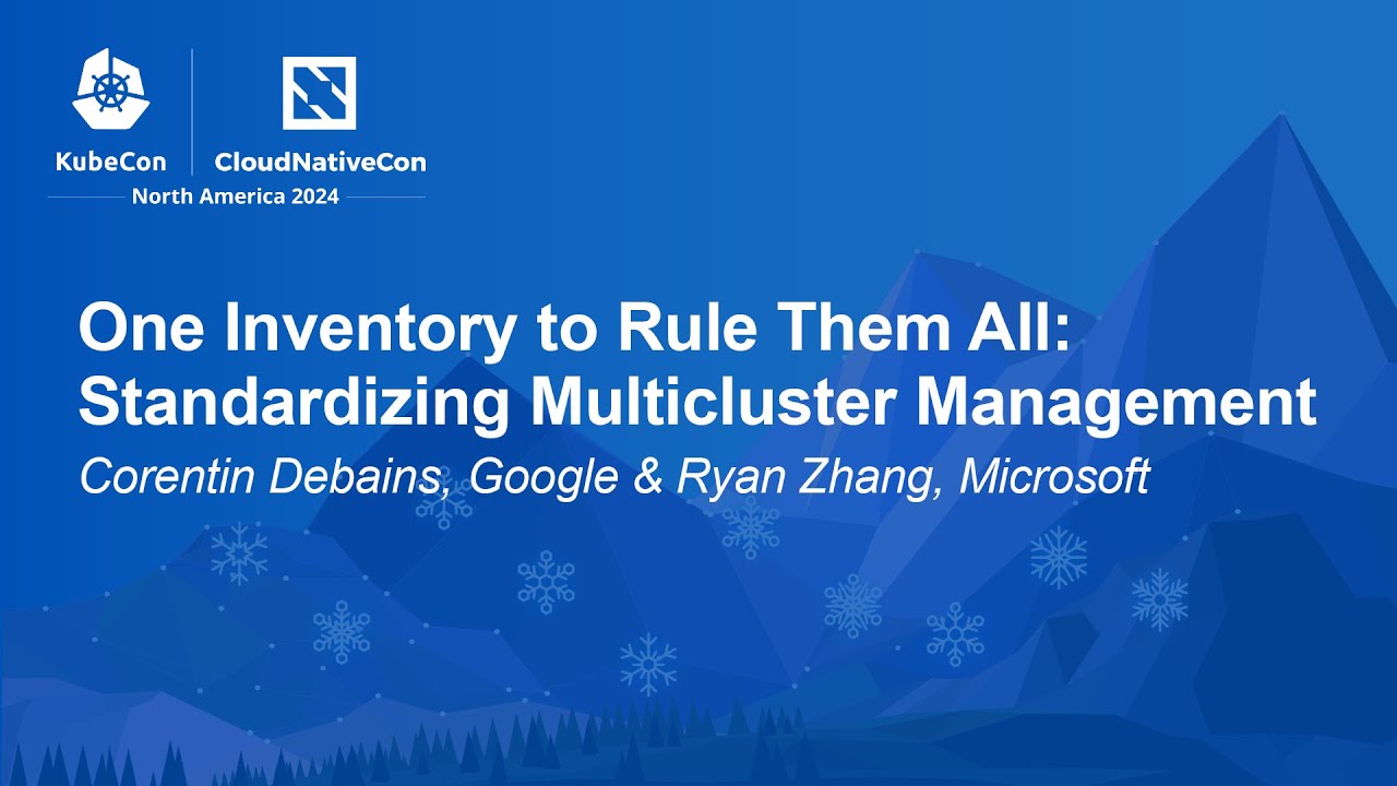 One Inventory to Rule Them All: Standardizing Multicluster Management ...