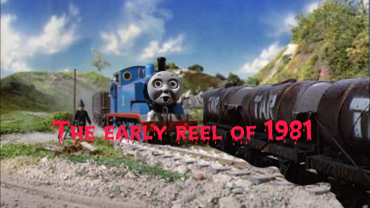 Thomas and friends: the early reel of 1981 (my version) - YouTube