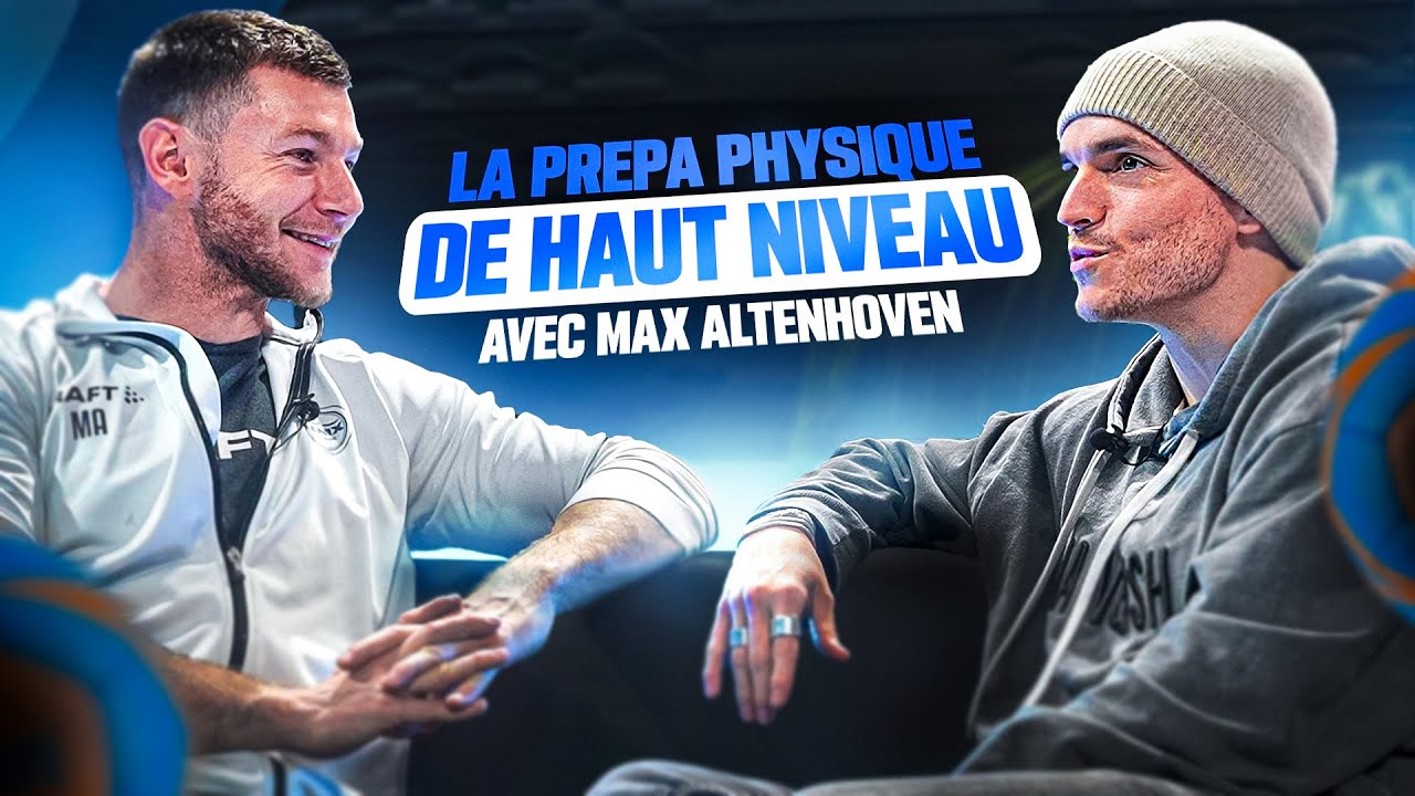 Max Altenhoven - La préparation physique au plus haut niveau - YouTube