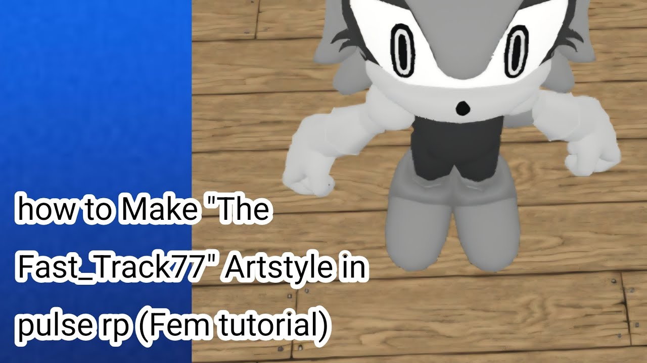 How to Make The "Fast_Track77 artstyle" in pulse rp, Roblox - YouTube