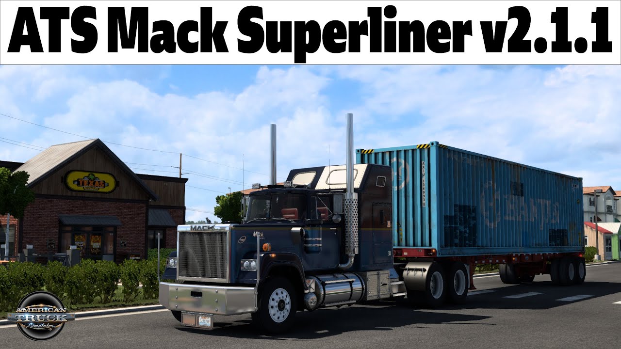 Mack Superliner v2.1.1 / AMERICAN TRUCK SIMULATOR / Thrustmaster T300RS ...