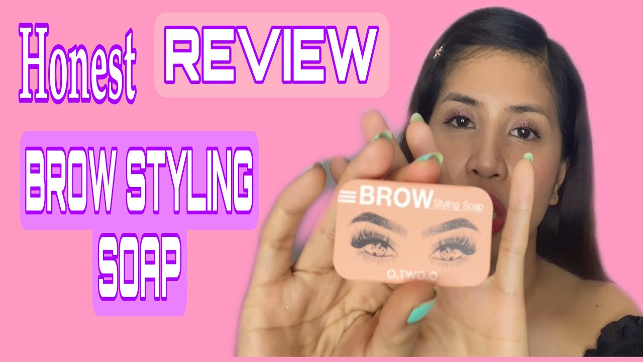 O.TWO.O BROW STYLING SOAP | HONEST REVIEW || cathcath vlogs - YouTube
