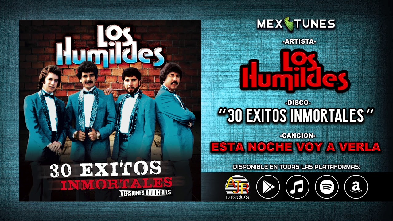Los Humildes - 30 Exitos Inmortales (Disco Completo) - YouTube Music