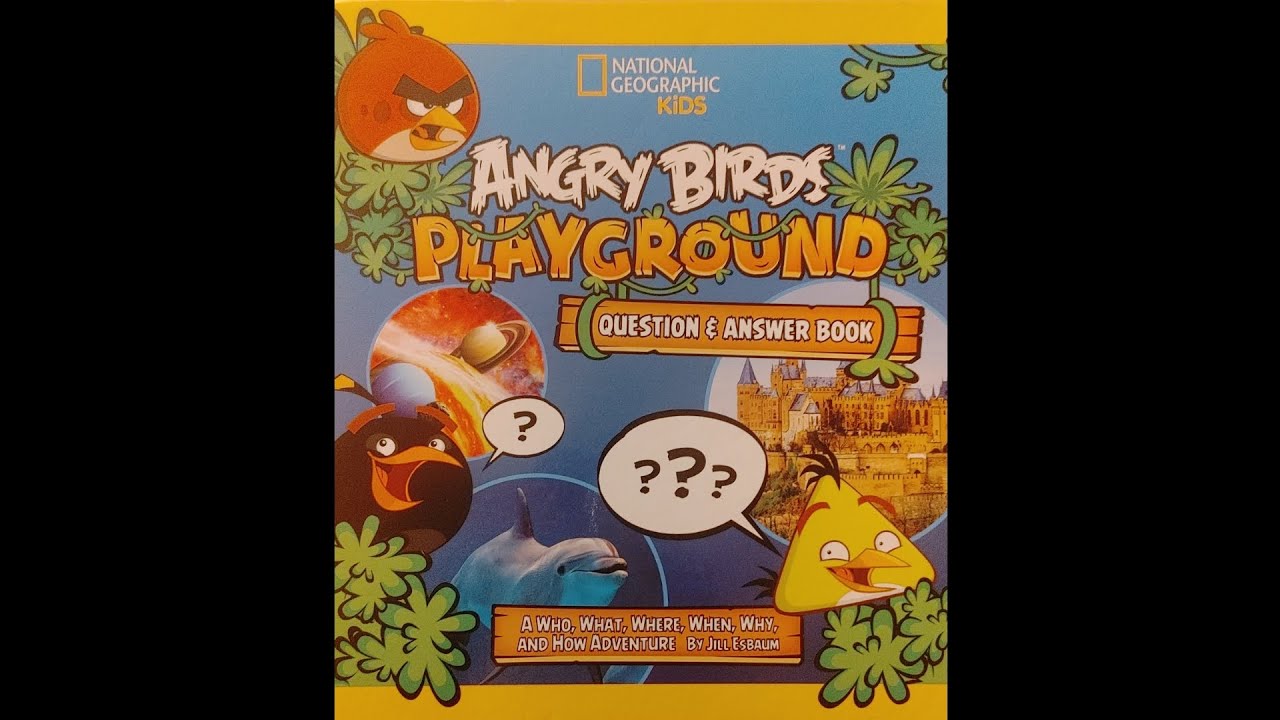 National Geographic: Angry Birds Playground Question & Answer Book ...