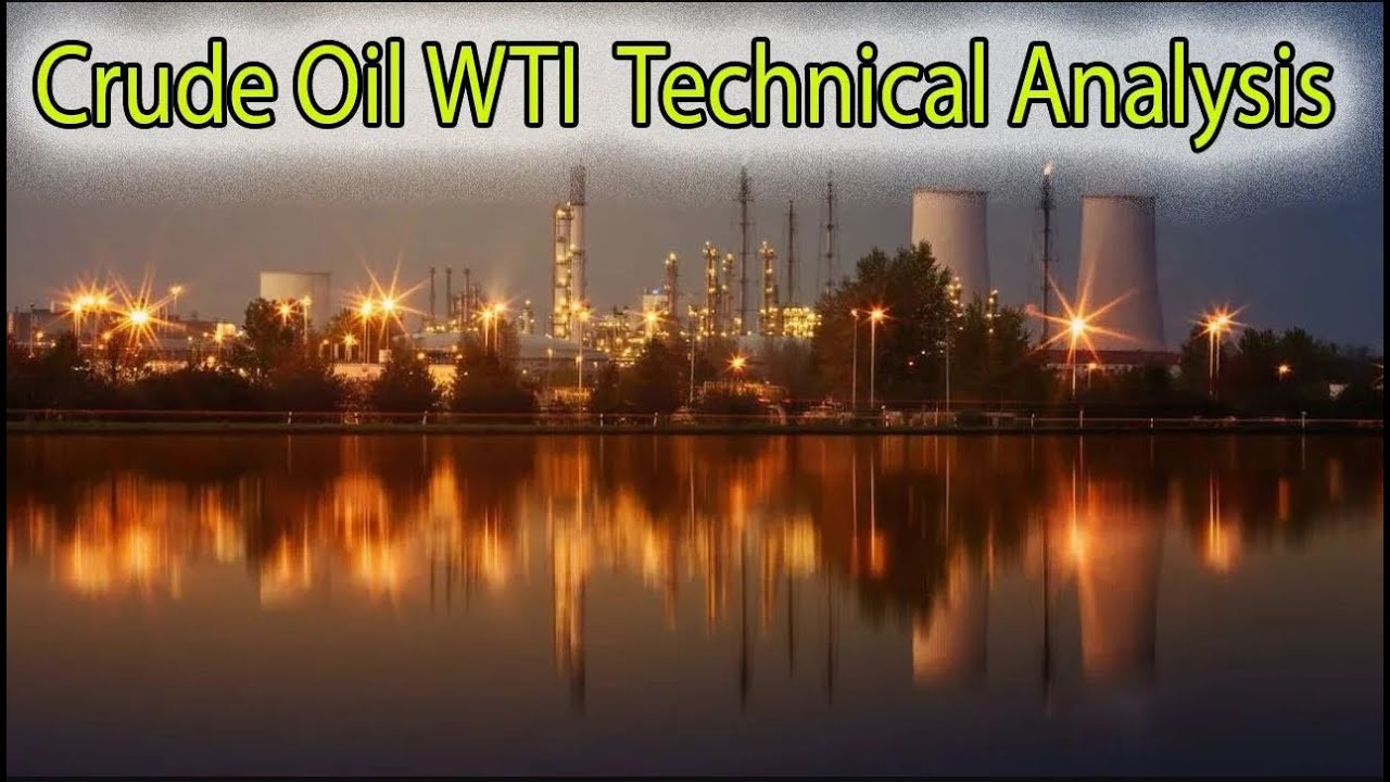 Crude Oil WTI Technical Analysis - YouTube