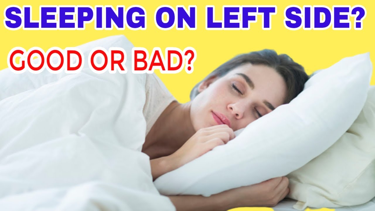 7 Amazing Benefits Of Sleeping On Your Left Side - YouTube