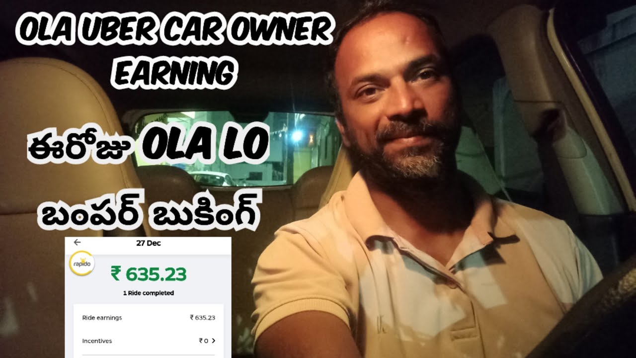 ఈరోజు ola lo బంపర్ బుకింగ్😊| ola uber car owner earning # ...