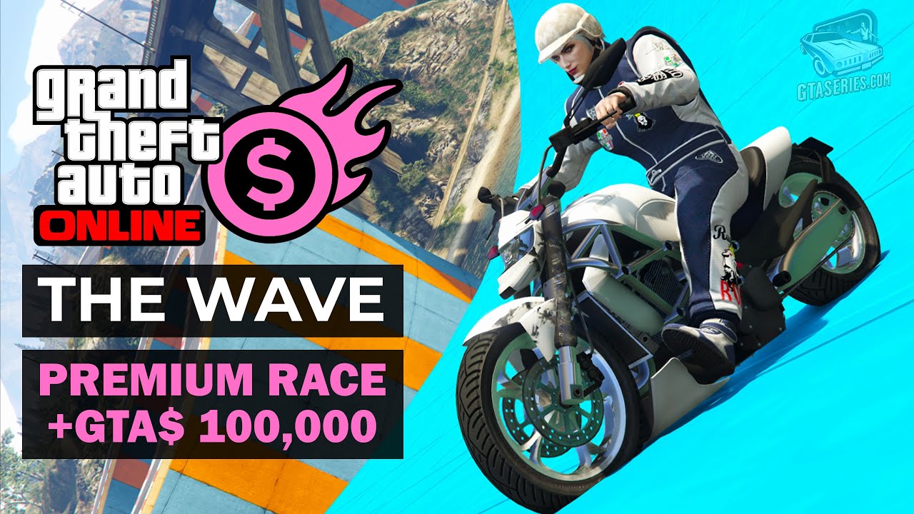 GTA Online Premium Race - The Wave - YouTube