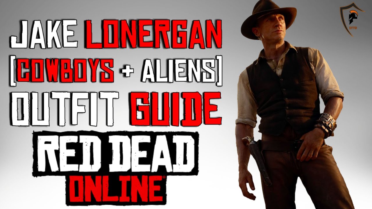 Jake Lonergan (Cowboys & Aliens) Outfit Guide - Red Dead Online - YouTube