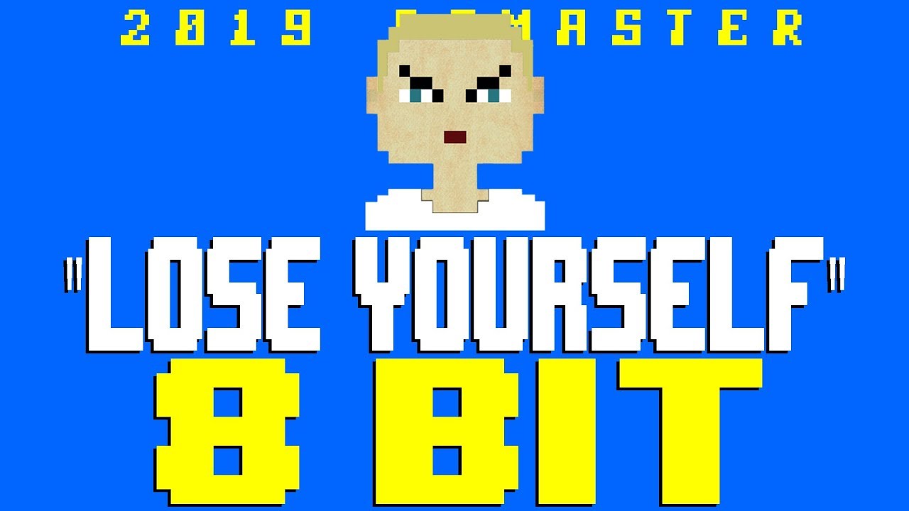 Lose Yourself (2019 Remaster) [8 Bit Tribute to Eminem] - 8 Bit ...