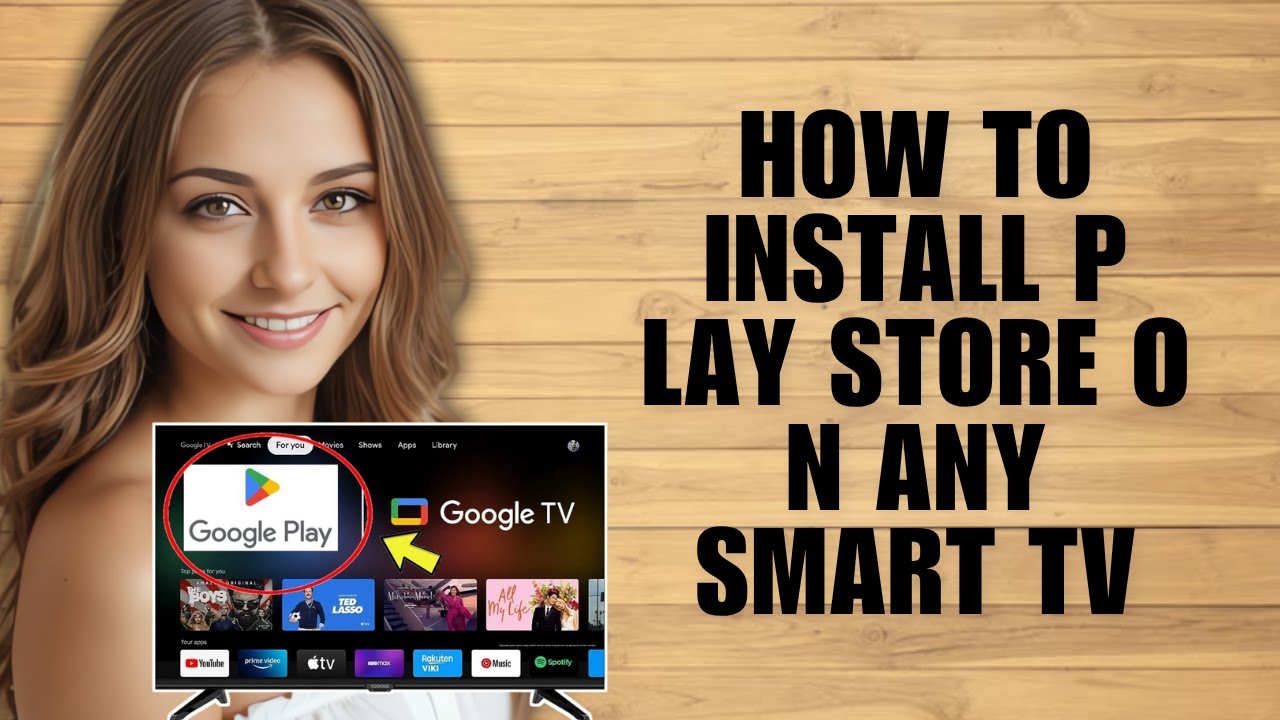 How To Install Play Store on ANY Smart TV (Complete Guide) - YouTube