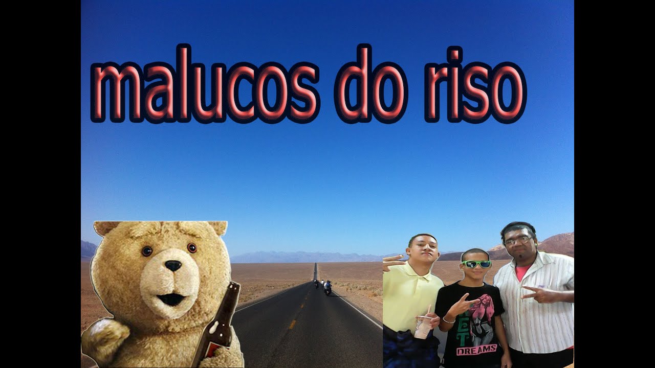 Malucos do Riso! - YouTube