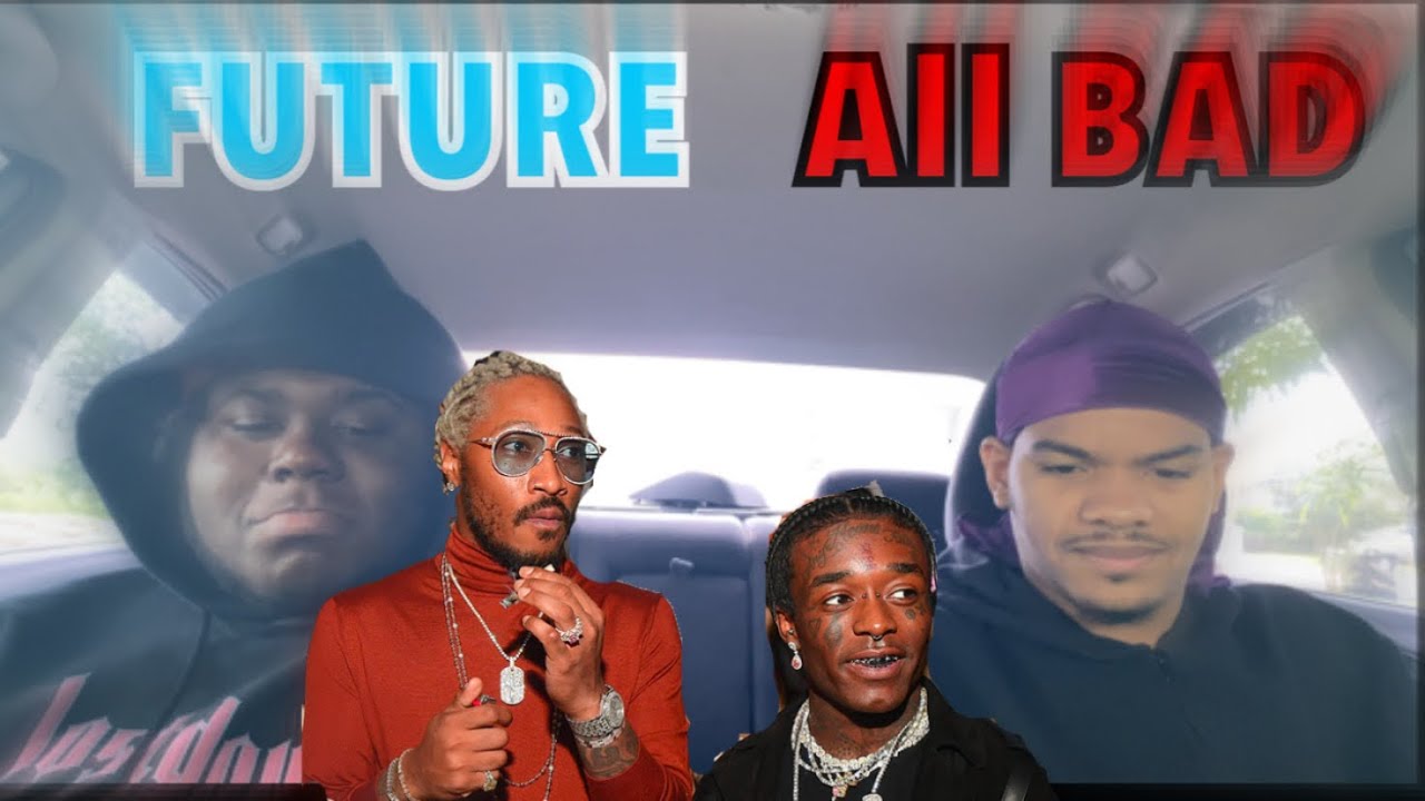 Future - All Bad (Audio) Ft. Lil Uzi Vert (Reaction/Review)!! - YouTube