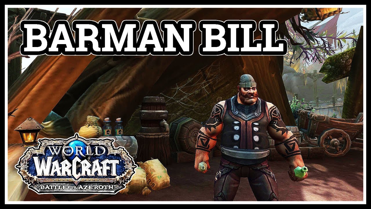 Barman Bill WoW - YouTube