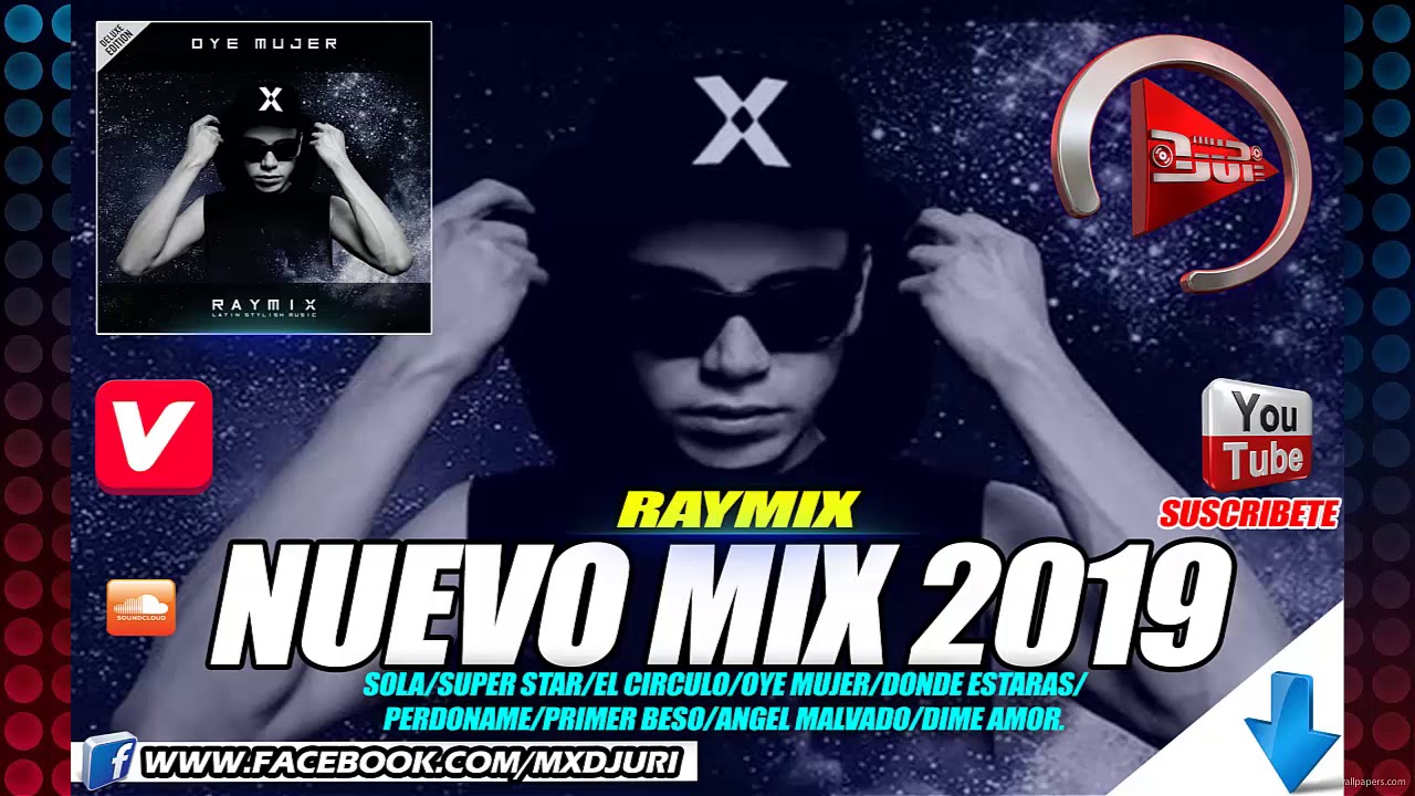 NUEVO MIX 2019 DE RAYMIX - Dj Uri - YouTube