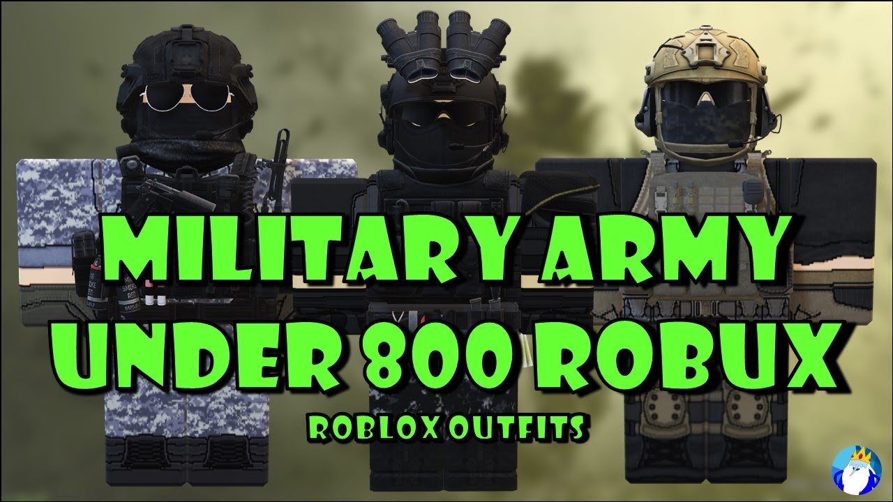 15 "Under 800 Robux" Military Army Roblox Outfit Ideas - YouTube