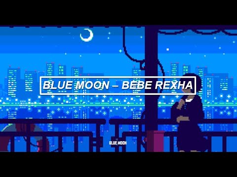 BEBE REXHA - BLUE MOON / SUBTITULADA EN ESPAÑOL - YouTube