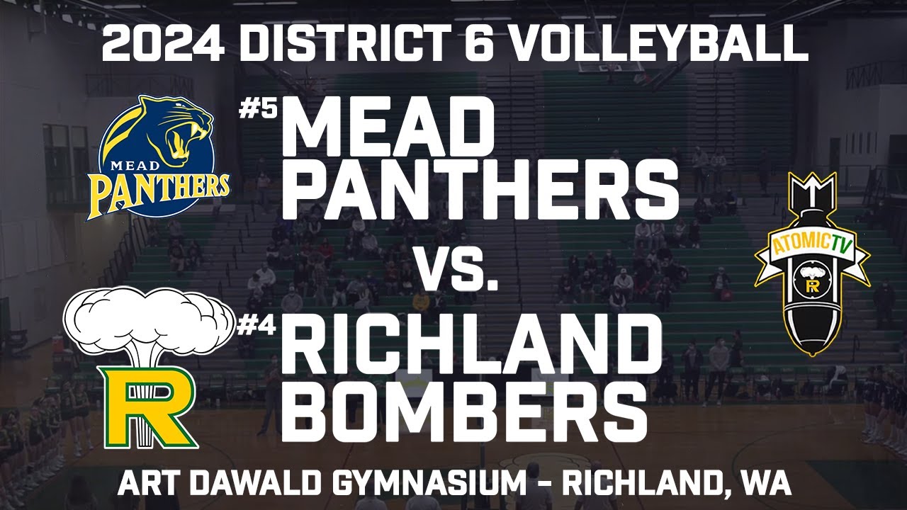 2024 District 6 Volleyball - Mead Panthers vs. Richland Bombers - YouTube
