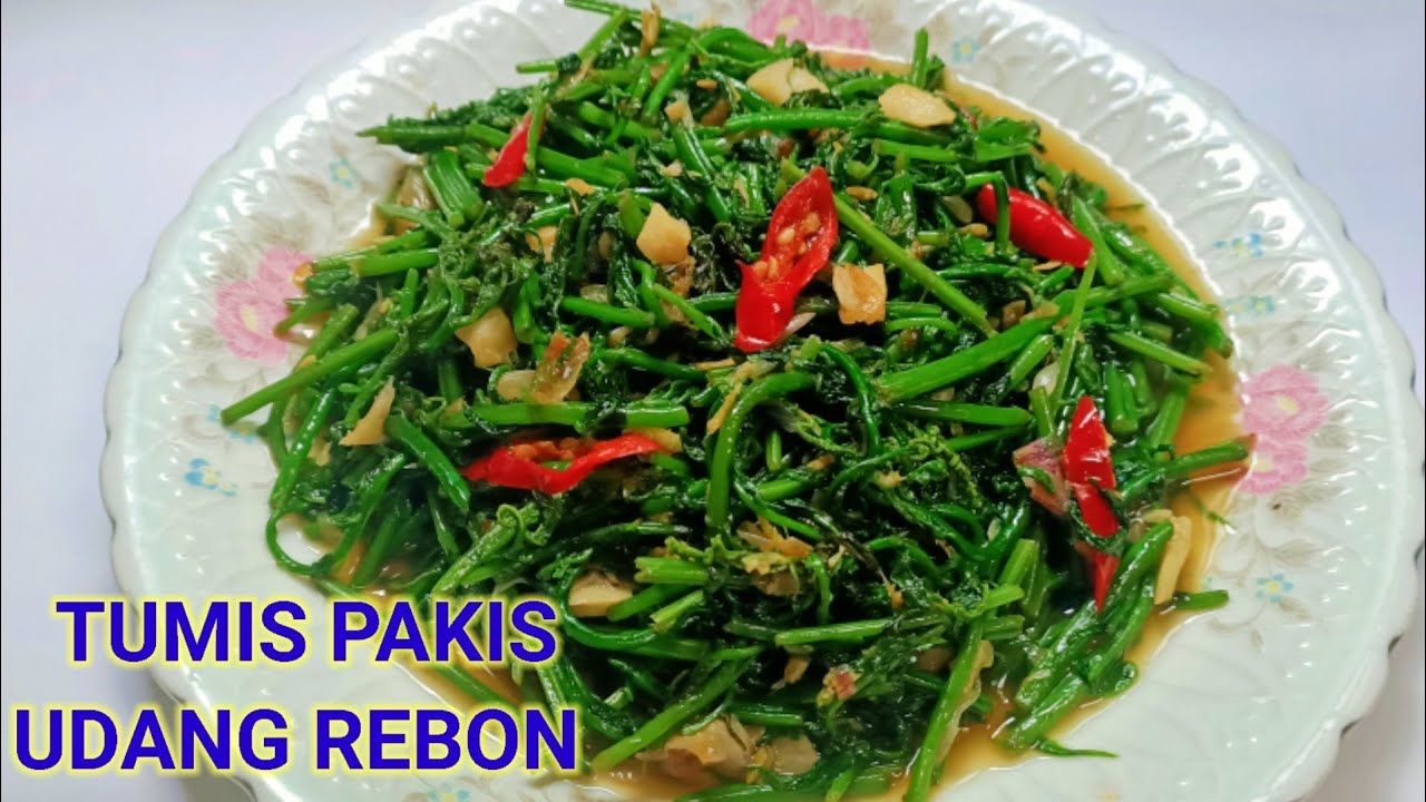 RESEP TUMIS PAKIS UDANG REBON‼️ yang paling enak - YouTube