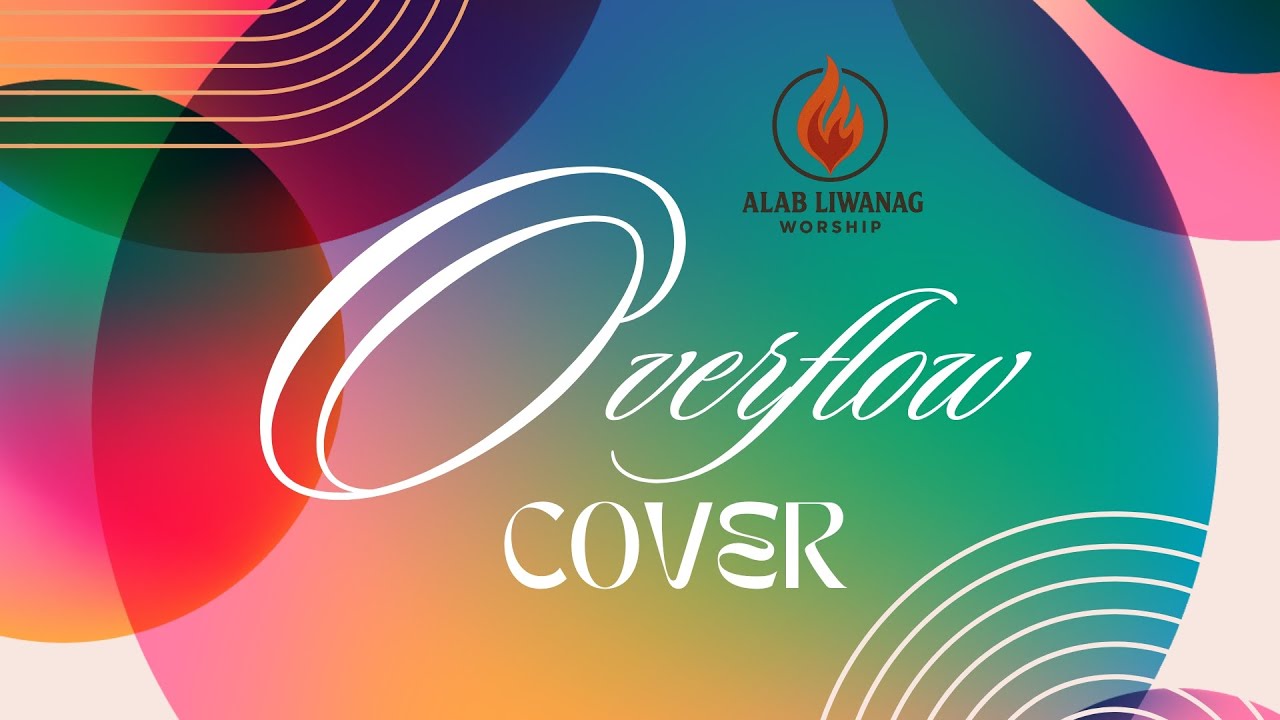 Overflow | Victory Worship [Cover] - Lyrics Video - YouTube
