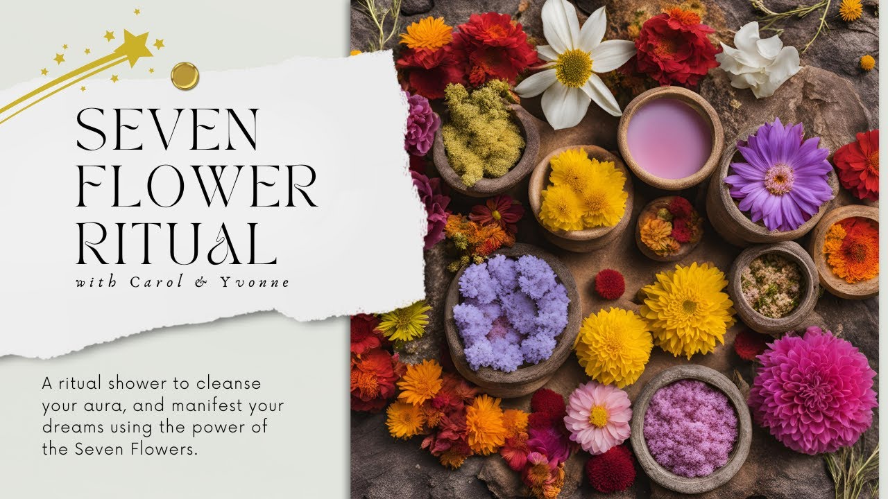 Seven Flower Ritual | Video Podcast | Ancient shower practice to help ...
