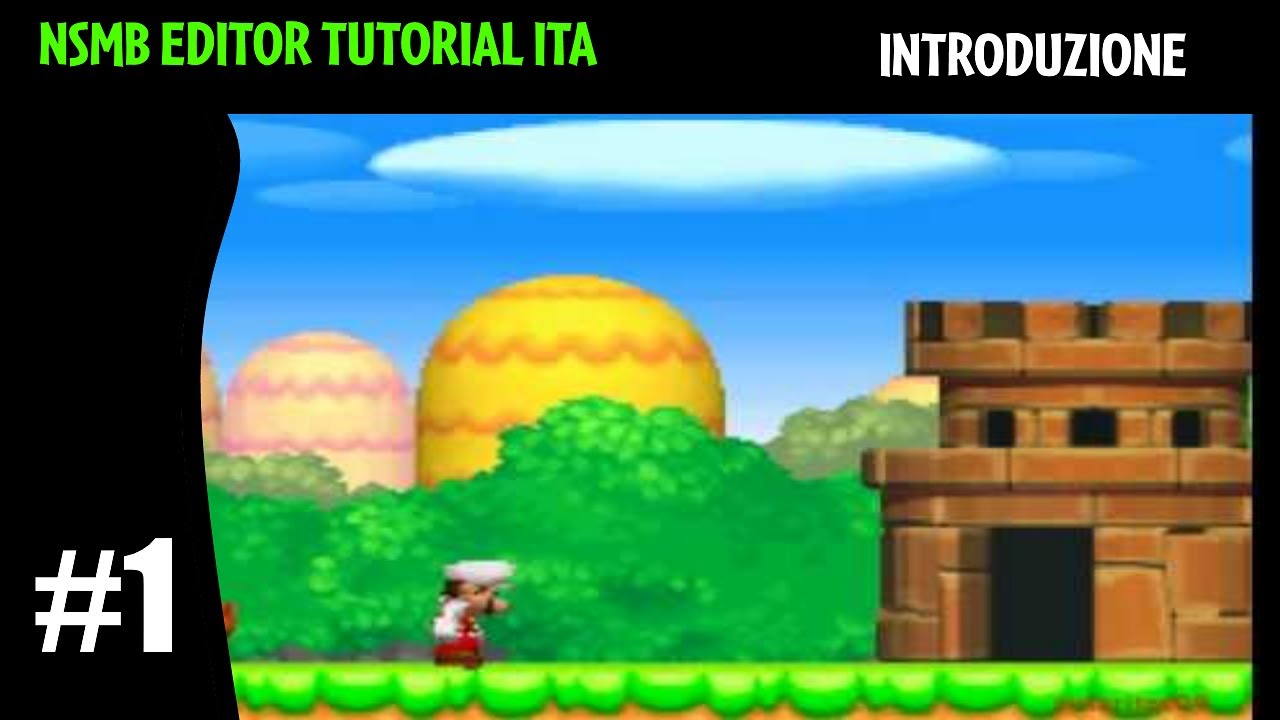 NSMB EDITOR TUTORIAL ITA-INTRODUZIONE E DOWNLOAD - YouTube