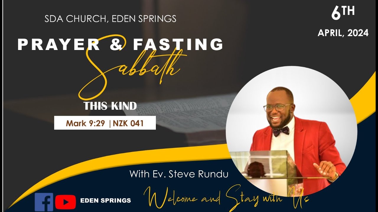 SABBATH MORNING WORSHIP ||PRAYER AND FASTING SABBATH|| 6TH APRIL 2024 ...