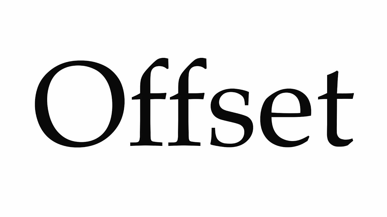 How to Pronounce Offset - YouTube