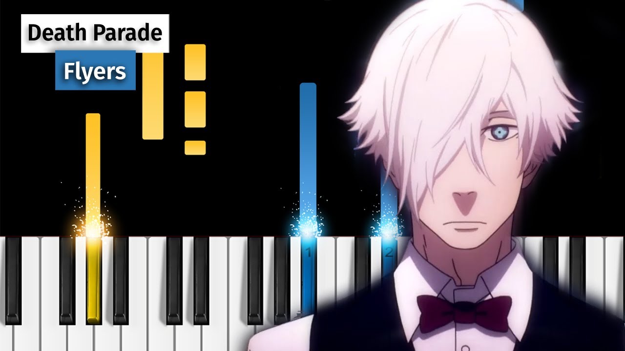 Death Parade OP - Flyers - Piano Tutorial - YouTube