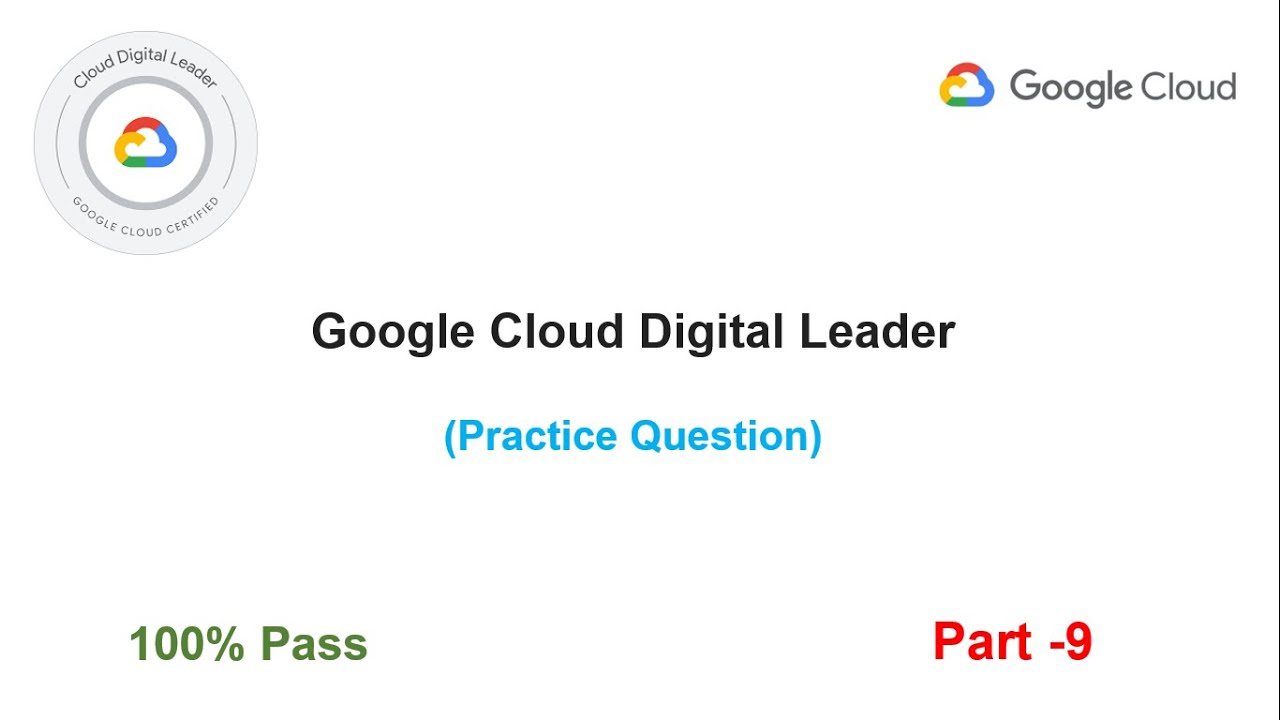 Google's Cloud Digital Leader Practice Question 9 #googlecloud - YouTube