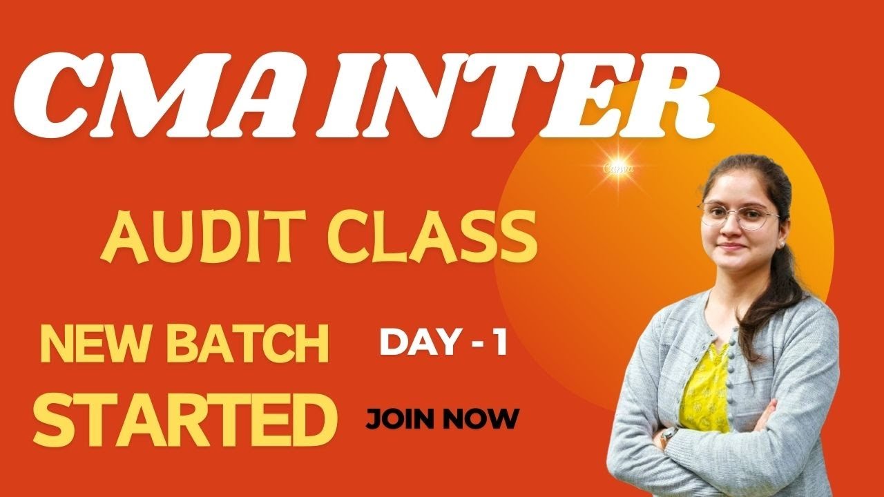 CMA INTER AUDIT CLASS 1 || NEW BATCH START || KCC - YouTube