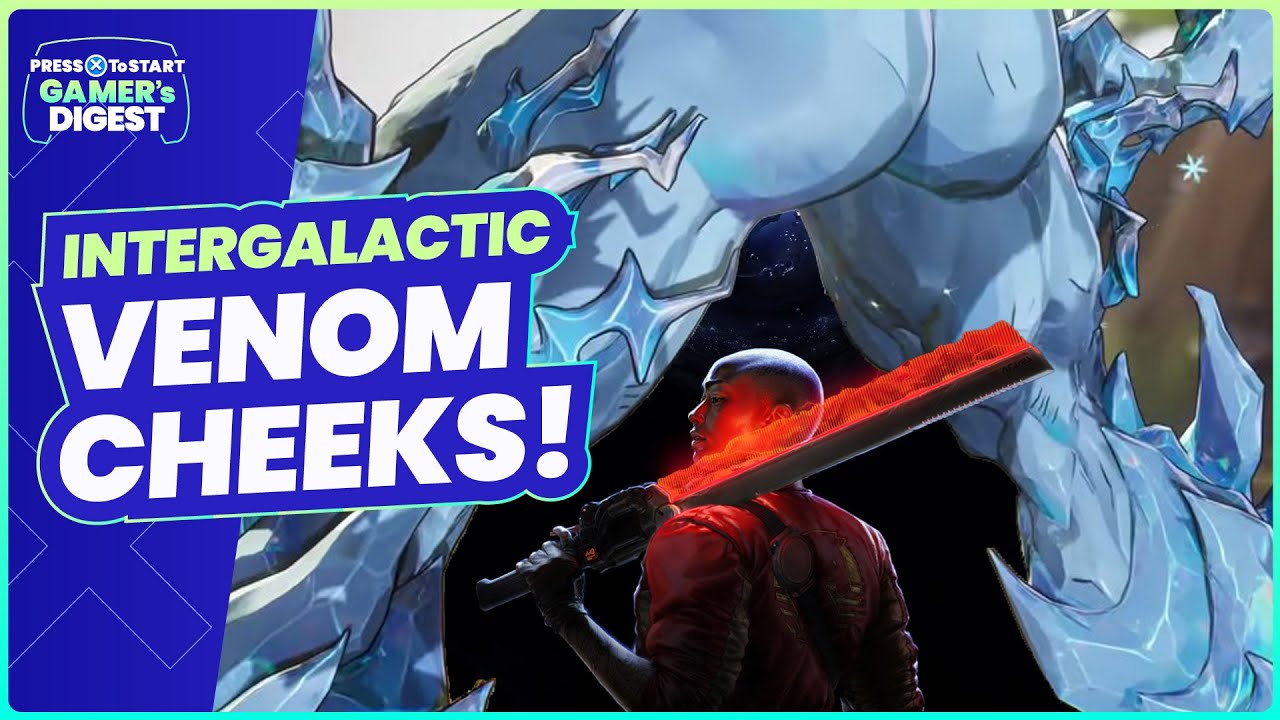 WATCH LIVE - INTERGALACTIC VENOM CHEEKS! | PX2S Gamer's Digest 8.50 ...