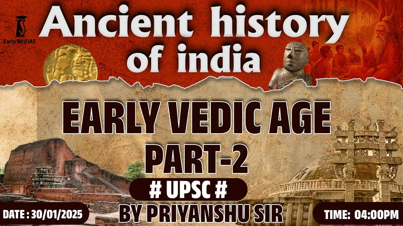 Ancient History of India "Early Vedic Age" Part 2 | History | 30/01 ...