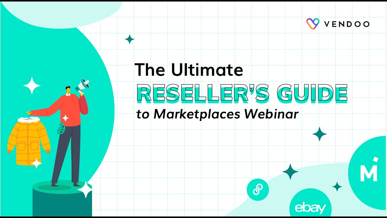 The Ultimate Reseller's Guide to Marketplaces Webinar - YouTube