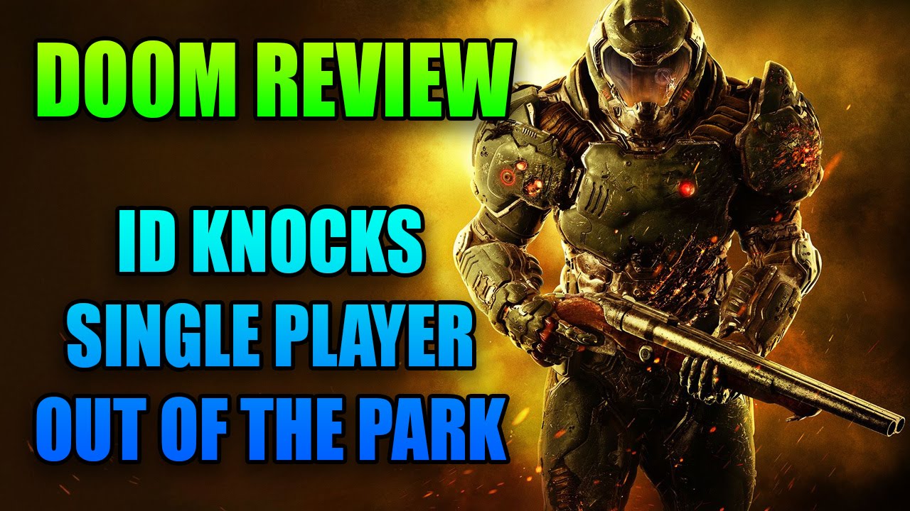 DOOM Speaks To My Baser Instincts And It's Awesome! | Doom Review 2016 - YouTube