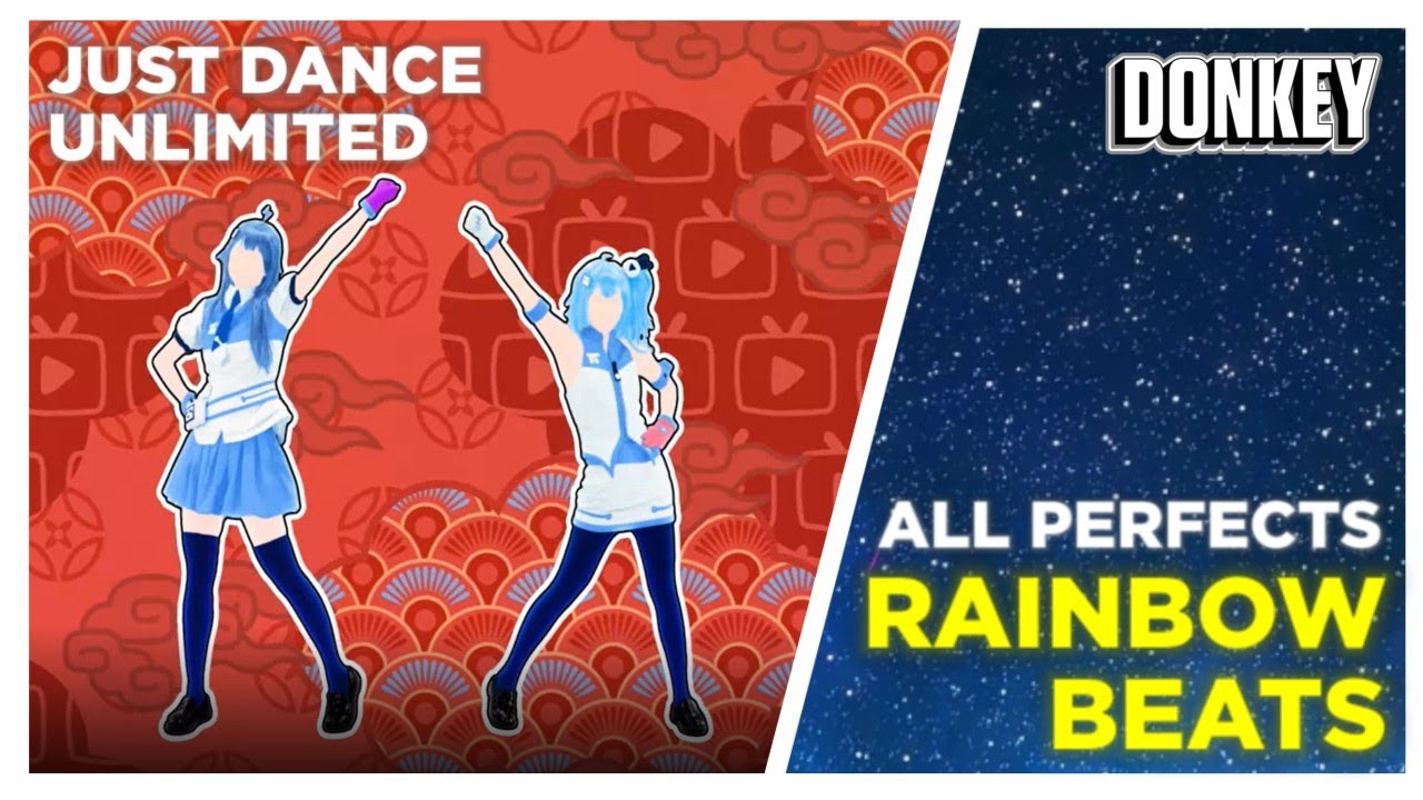 ALL PERFECTS - Rainbow Beats - Just Dance Unlimited - YouTube