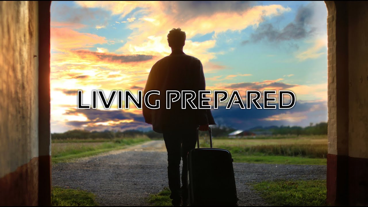 Living Prepared PT. 5 - YouTube