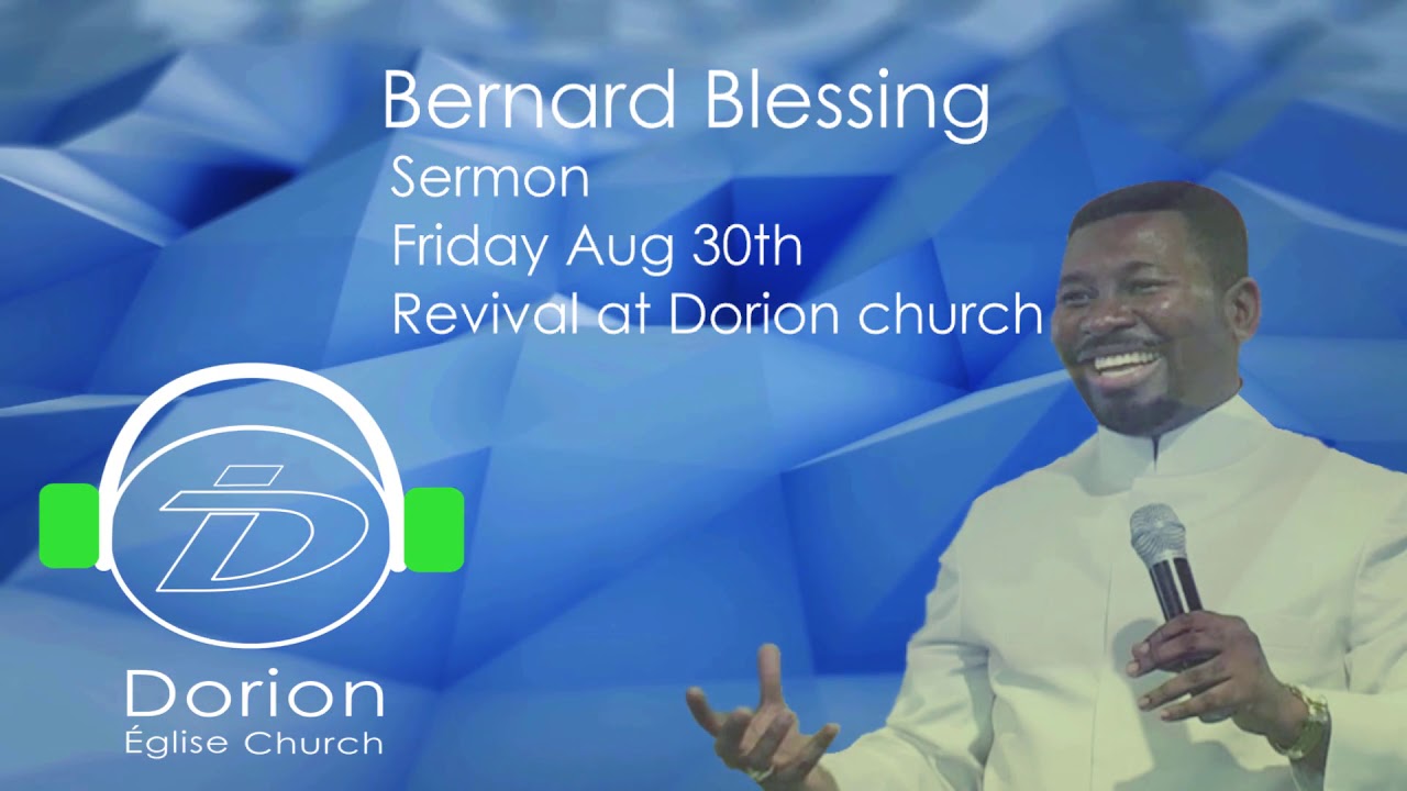 Friday Sermon by Bernard Blessing at Dorion church - YouTube