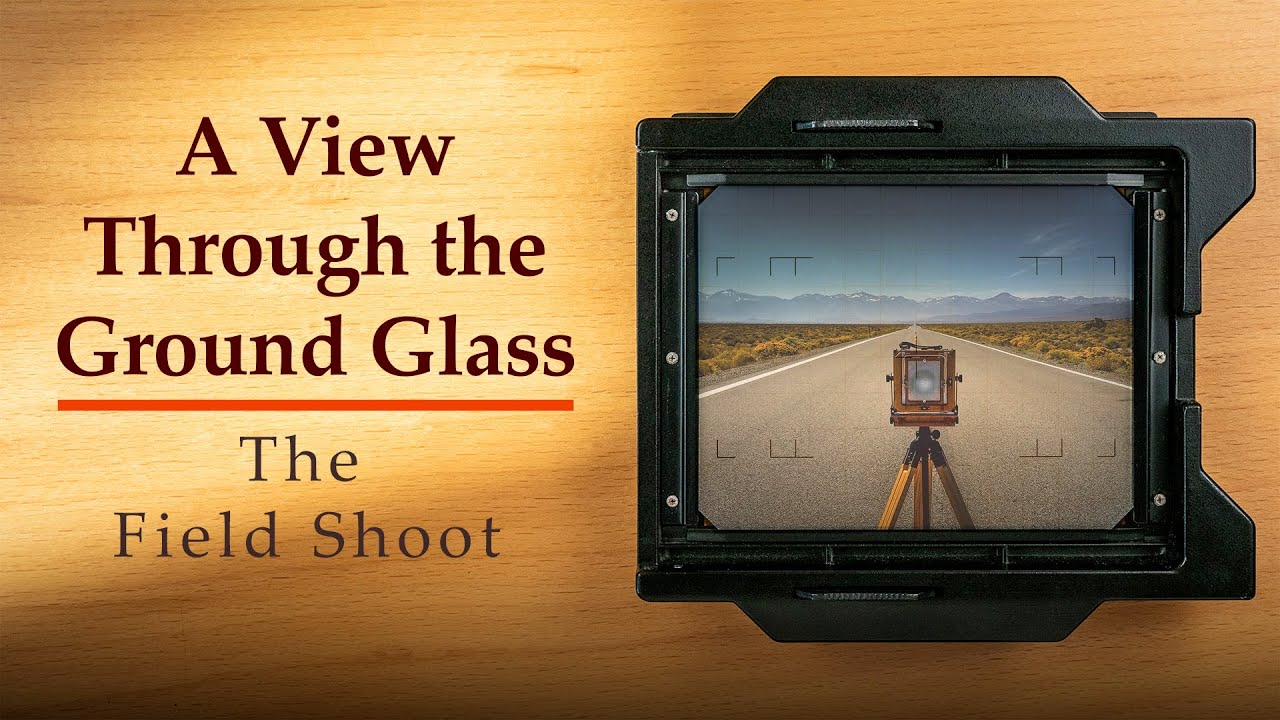 A Field Shoot in Large Format - a quick overview (Part 4/5) - YouTube