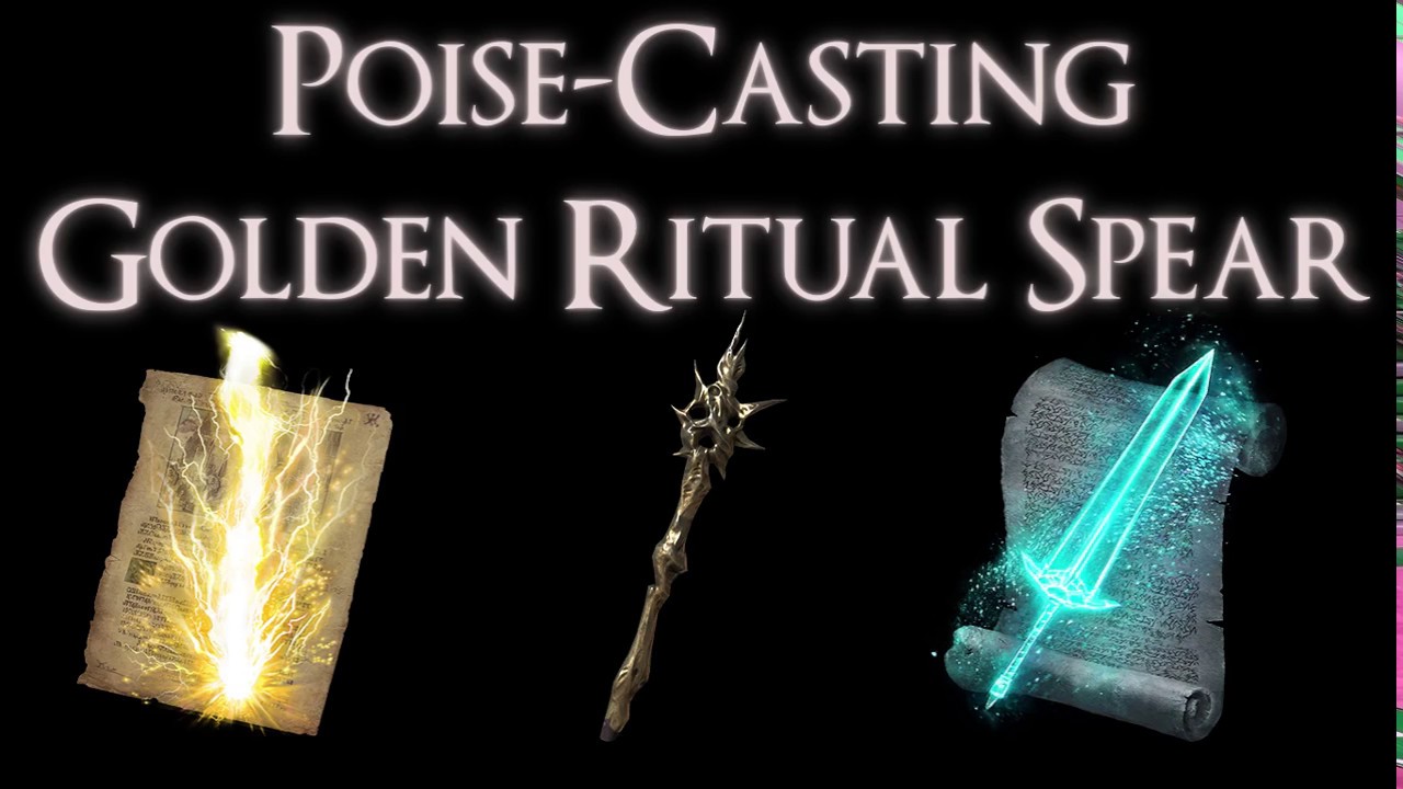 Poise-casting sorceries with Golden Ritual Spear: Dark Souls 3 Arena ...