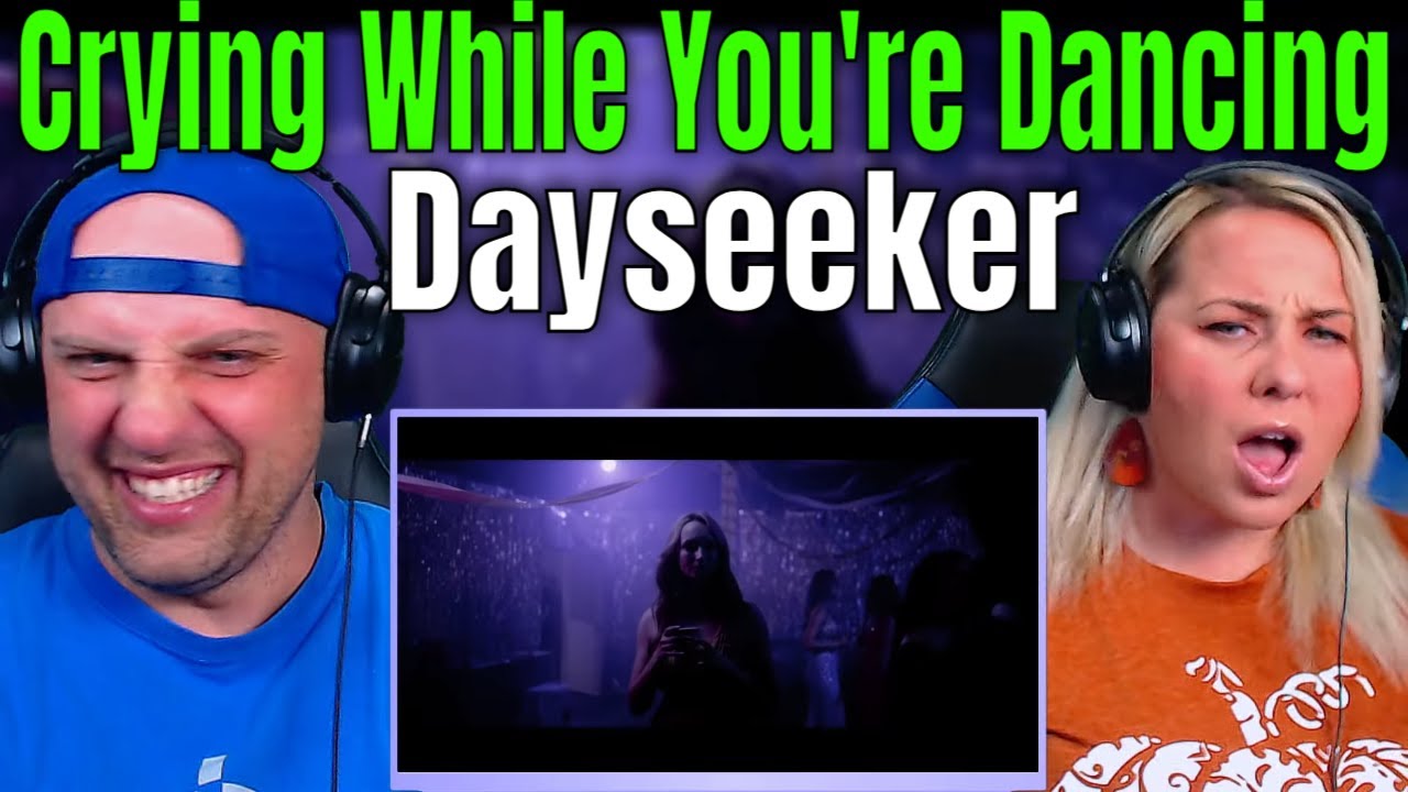 Reaction To Dayseeker - Crying While You're Dancing | THE WOLF HUNTERZ ...