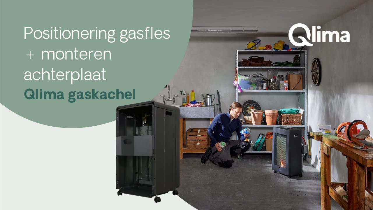 Positionering gasfles + monteren achterplaat - Qlima gaskachel - YouTube