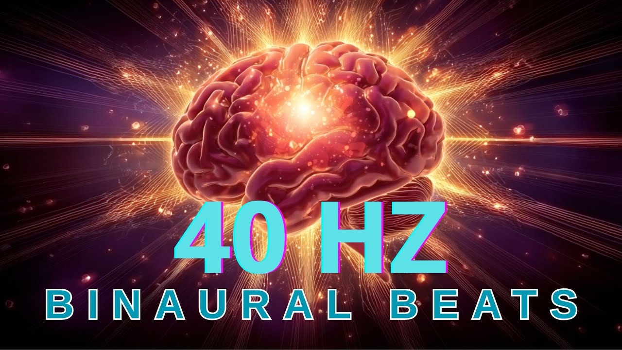 Boost Your Productivity and Mental Sharpness with 40 Hz Binaural Beats for Deep Focus and ...
