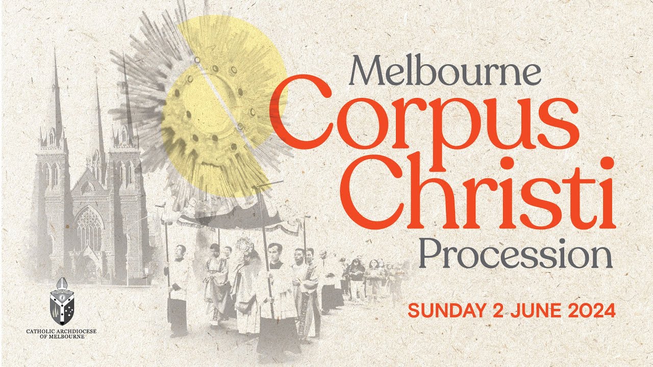 Melbourne Corpus Christi Procession 2024 - YouTube