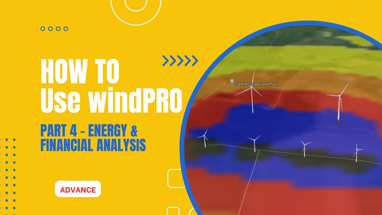 [Tutorial] windPRO Part 4 - Energy & Financial Analysis - YouTube