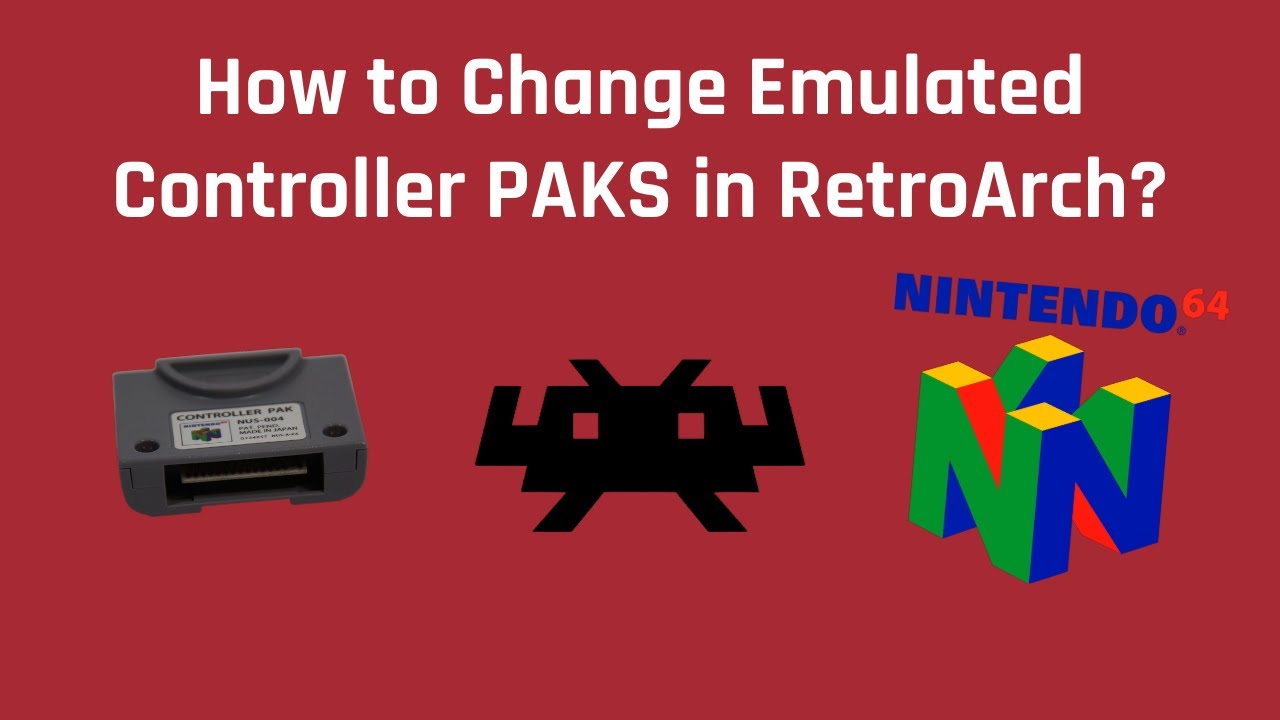 How to Change Emulated Controller PAKS for N64 Games (RetroArch) - YouTube