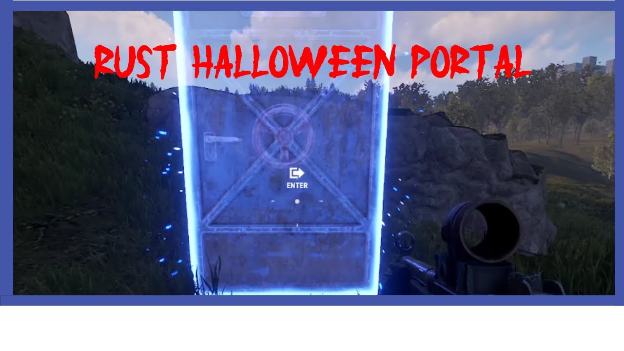 NEW! Rust Halloween Portal - YouTube