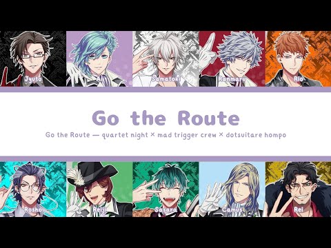 「 うたプリ & ヒプマイ」Quartet Night x Mad Trigger Crew x Dotsuitare Hompo - Go the Route | Thai Sub.