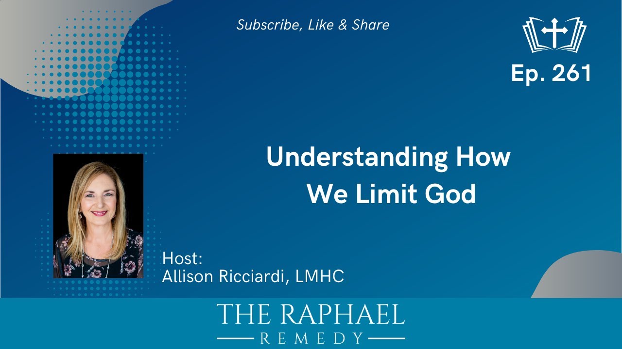 Ep. 261 Understanding How We Limit God - YouTube